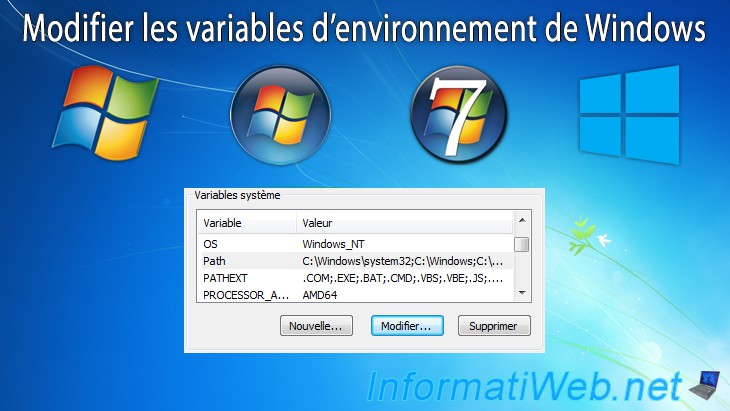 Modifier et/ou afficher les variables d'environnement de Windows ... Modifier et/ou afficher les variables d'environnement de Windows ...