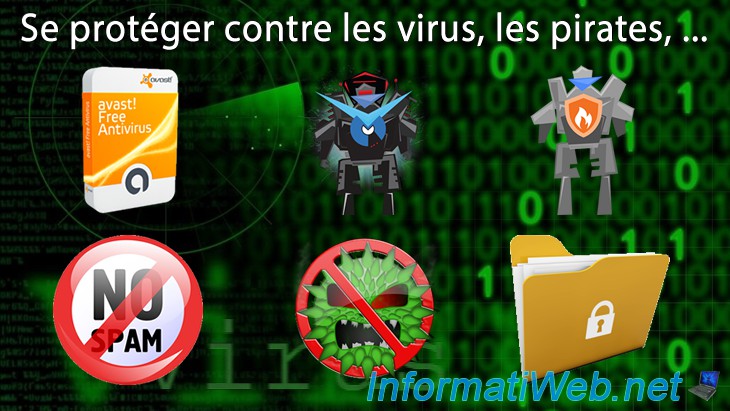 Se protéger contre les virus, les pirates et les pièges présents sur ...