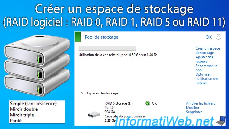Créer un espace de stockage (RAID logiciel : RAID 0, RAID 1, RAID 5 ou RAID 11) sous Windows 8 à ...