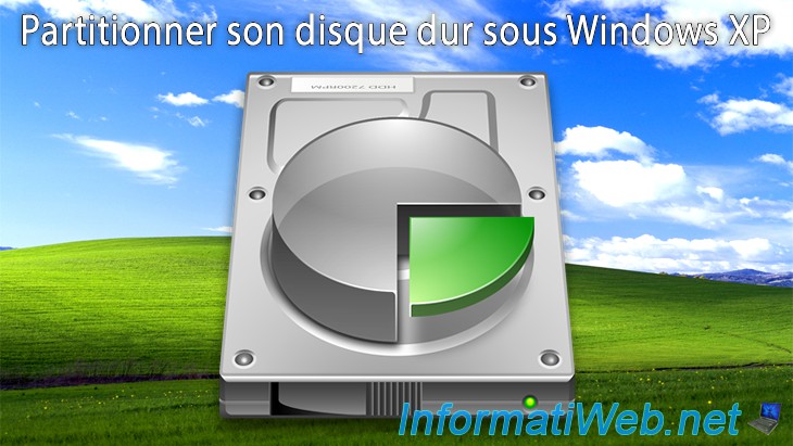 Partitionner son disque dur sous Windows XP - Windows - Tutoriels ...